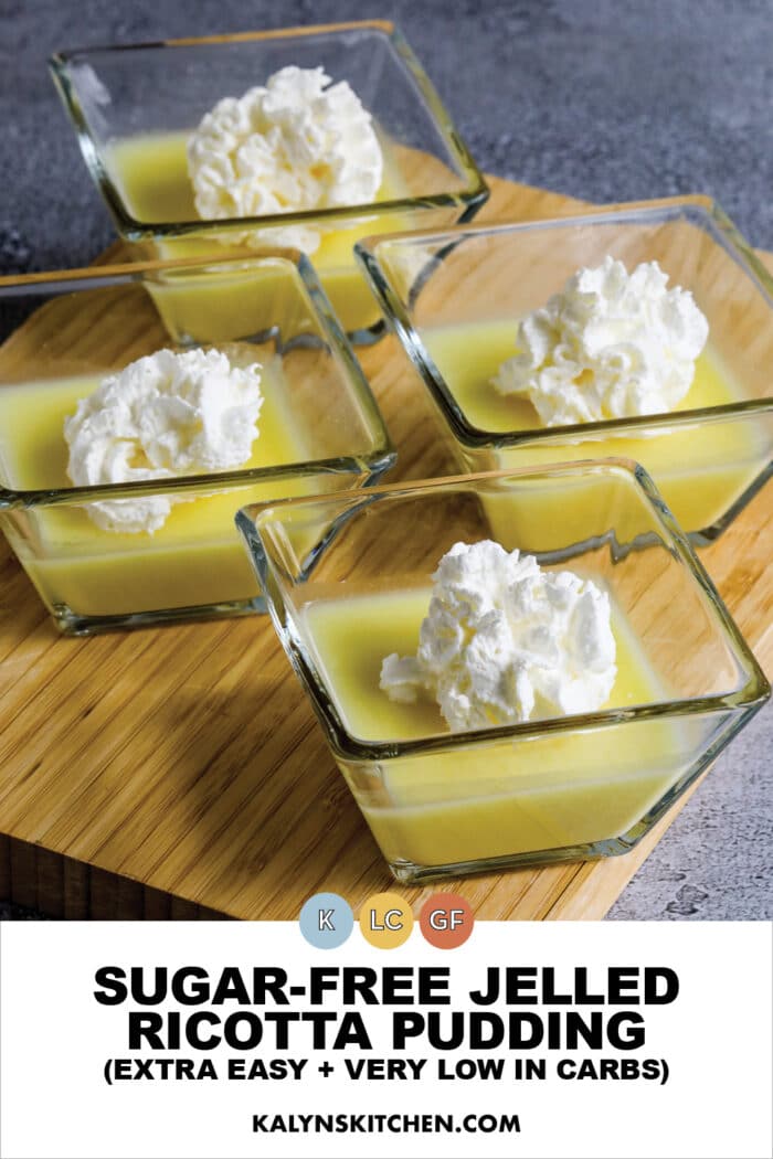 Sugar-Free Jelled Ricotta Pudding – Kalyn's Kitchen