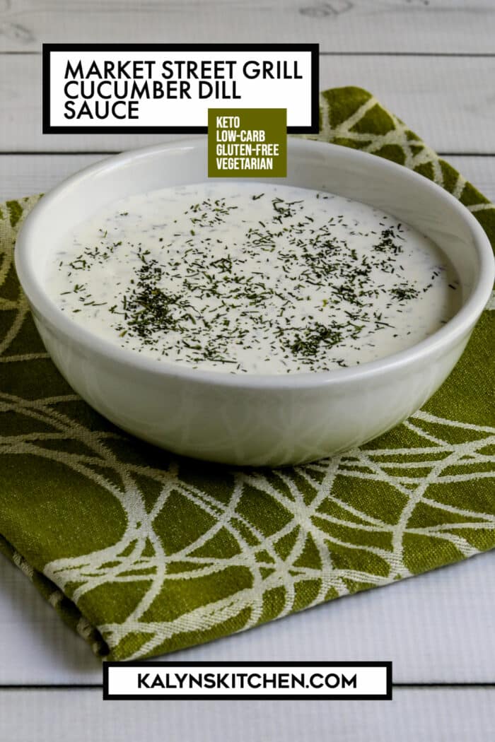 Market Street Grill Cucumber Dill Sauce – Kalyn's Kitchen