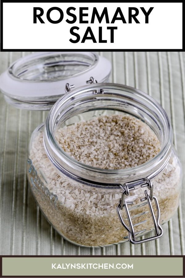 Rosemary Salt – Kalyn's Kitchen