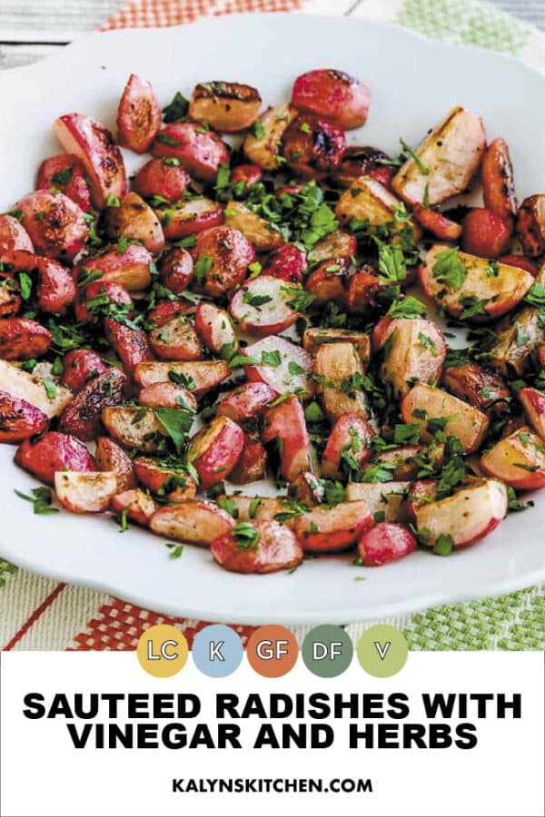 Sauteed Radishes with Vinegar and Herbs – Kalyn's Kitchen