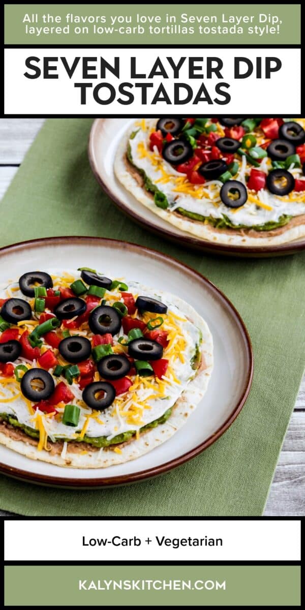 Seven Layer Dip Tostadas – Kalyn's Kitchen